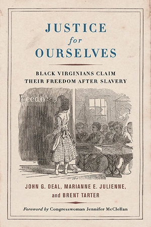 Justice for Ourselves: Black Virginians Claim Their Freedom After ...